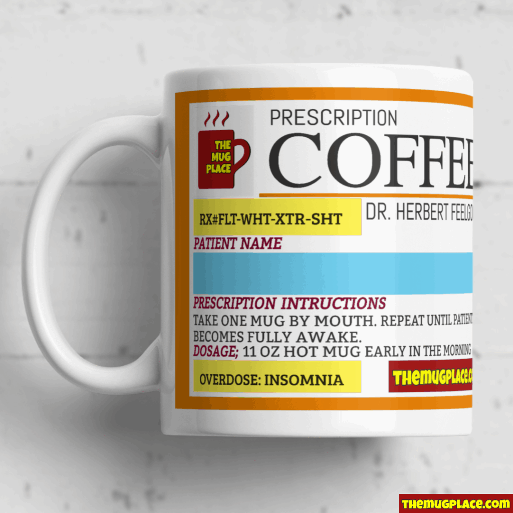 Coffee Prescription Label Mug | The Mug Place